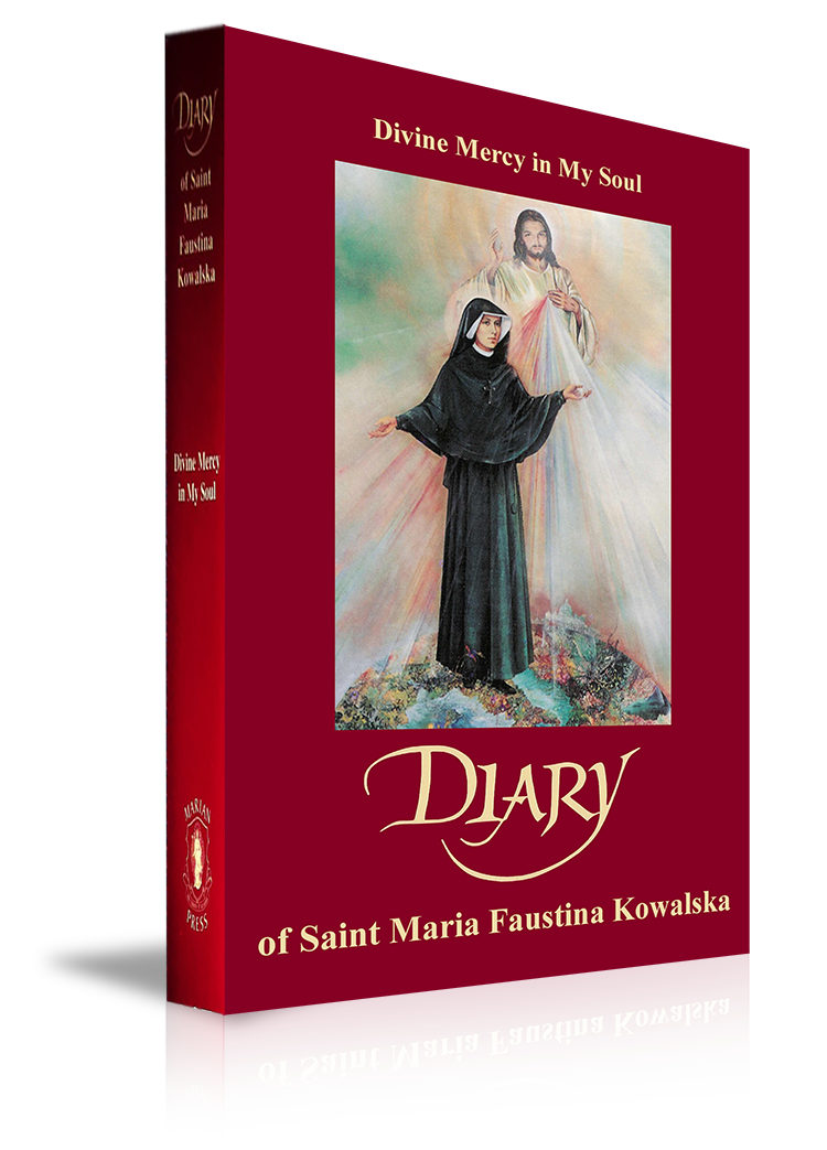 Diary of St. Faustina – Divine Mercy – Catholic Classics